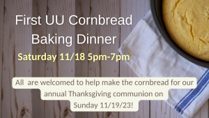 Cornbread Baking Dinner | First Unitarian Church of St. Louis